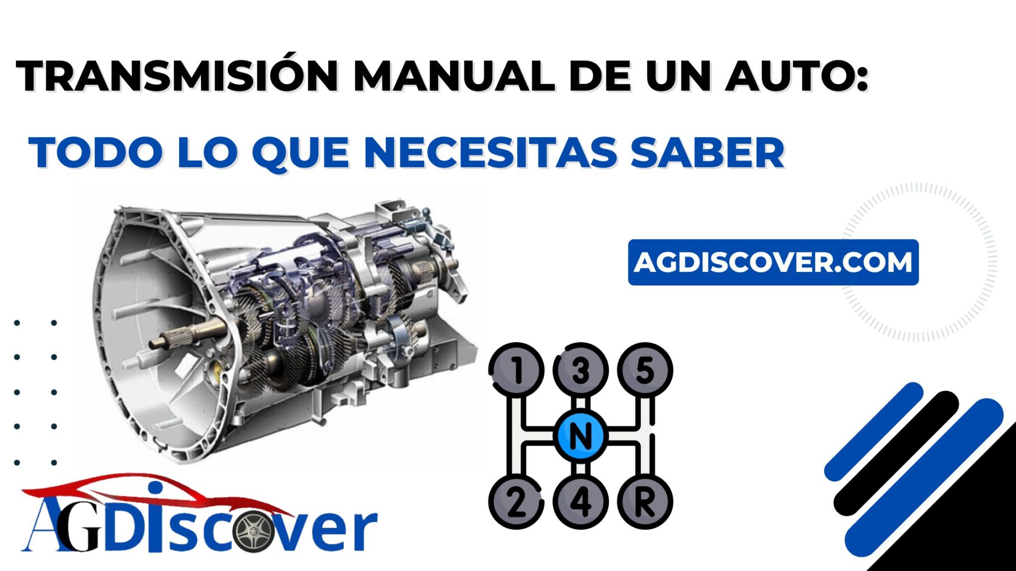 Transmisión Manual de un Auto: Todo lo que Necesitas Saber